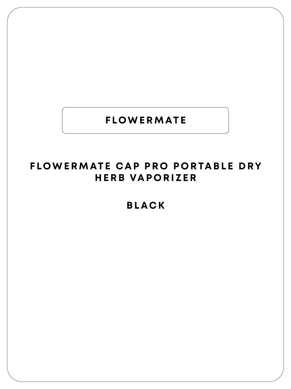 Flowermate Cap Pro Portable Vaporizer | Cosmic