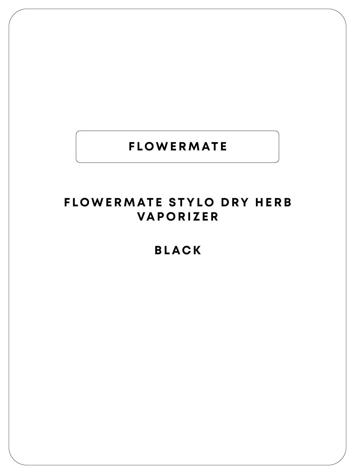 Flowermate Stylo Vaporizer | Cosmic