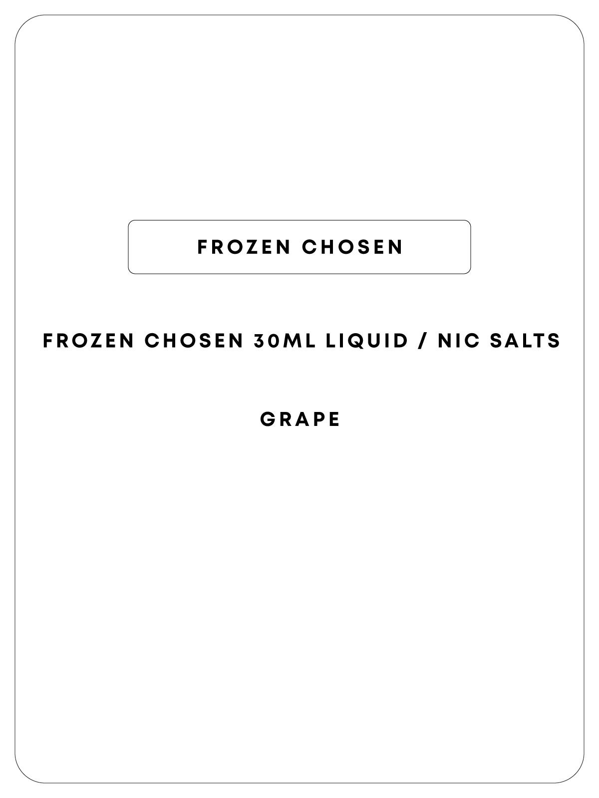 Frozen Chosen 30ml Nic Salts - Grape | Cosmic