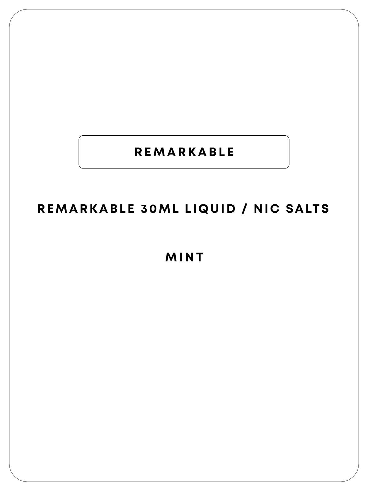 Remarkable 30ml Nic Salts - Mint | Cosmic