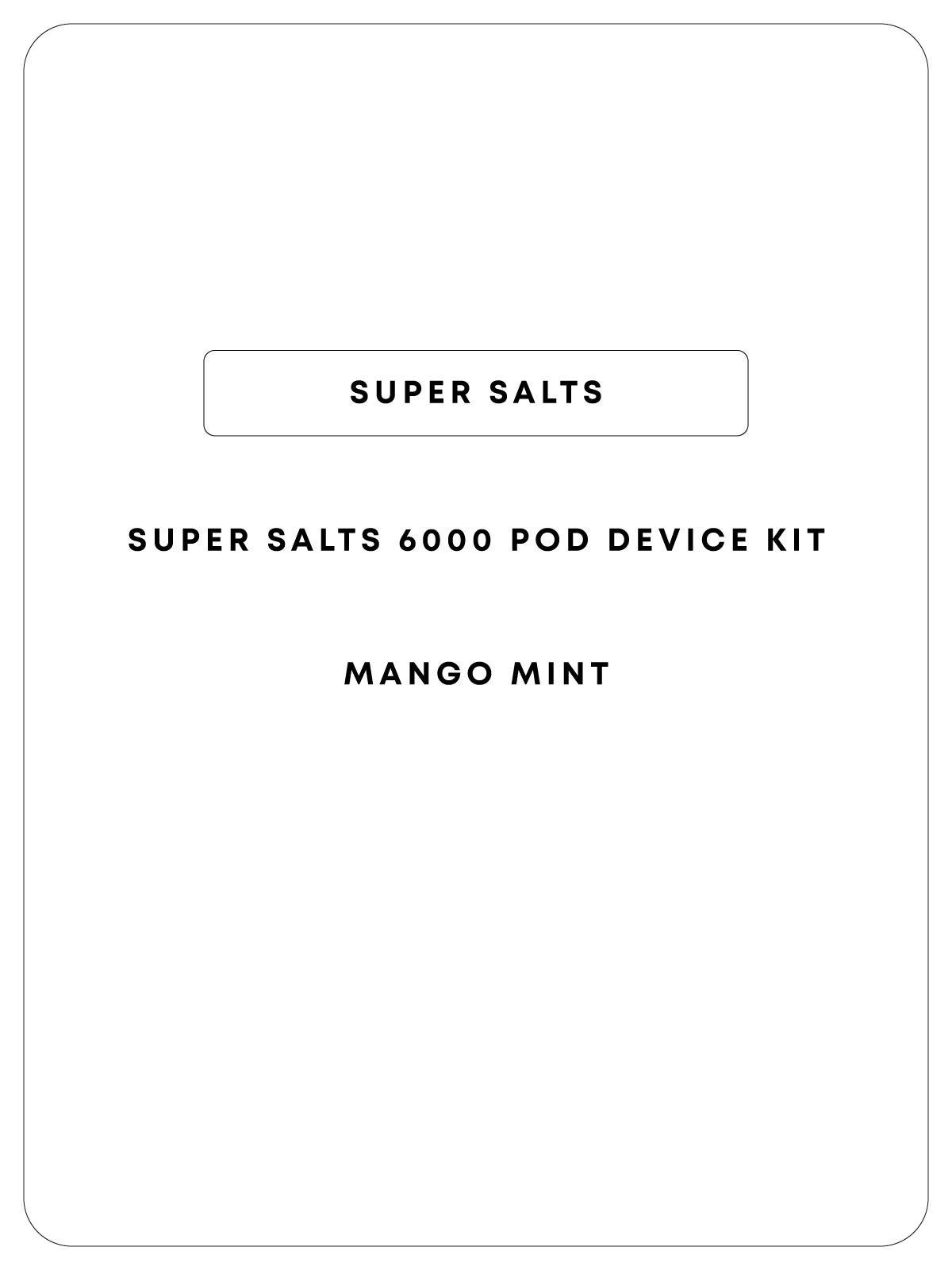Super Salts 6000 Kit - Mango Mint | Cosmic